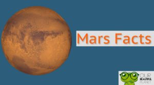 9 Mars Facts: Interesting Facts About Mars For All Ages!